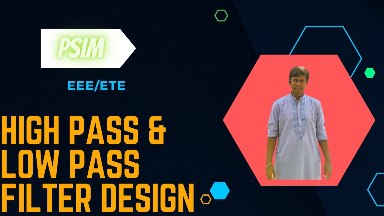 High pass and low pass filter Design by using PSIM | PSIM | EEE/ETE ...
