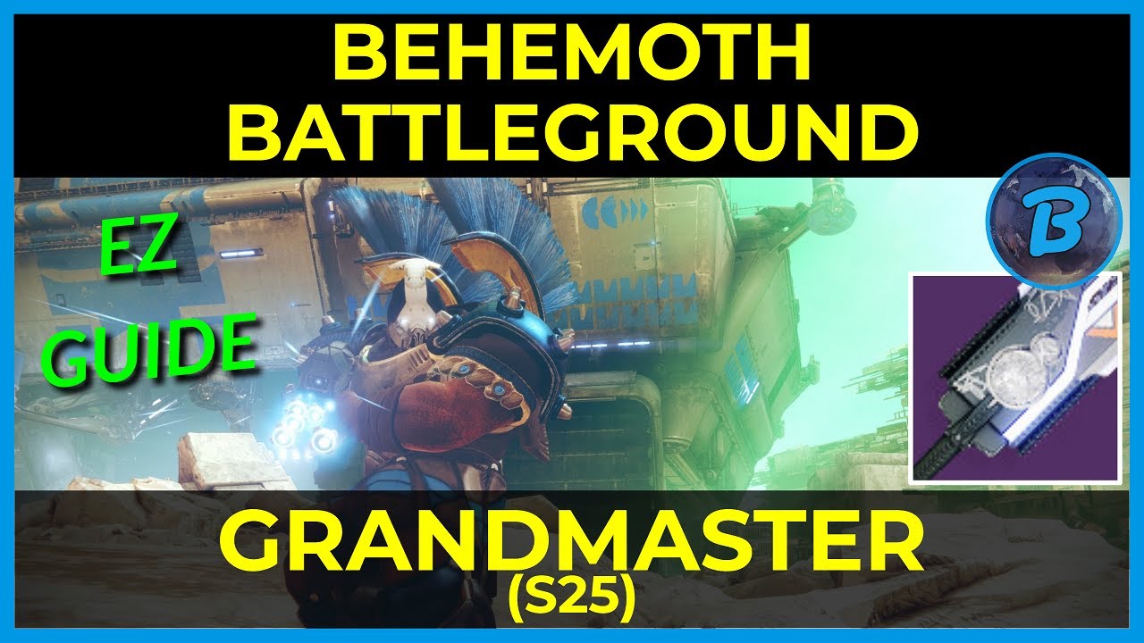 Behemoth Battleground - Grandmaster Nightfall Guide (Platinum Rewards ...