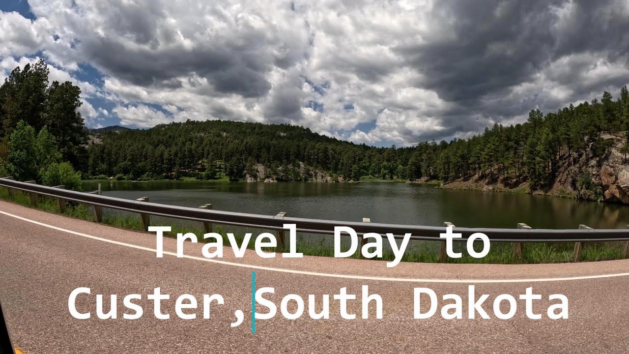 Travel Day-Mount Rushmore Keystone South Dakota Heading to Custer SD ...