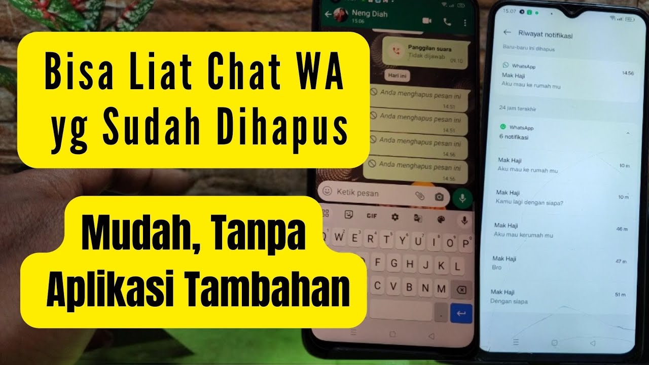 Cara Agar Bisa Liat Chat WA Yang Sudah dihapus Oleh Pengirim, Tanpa APK ...