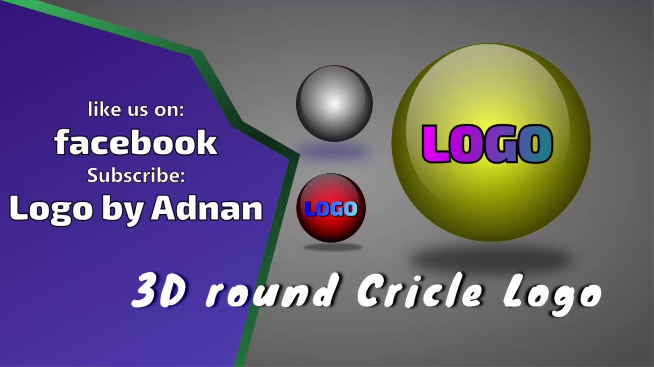 how to create 3d circle logo - logo by adnan - YouTube