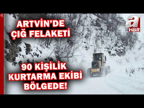 Artvin'de çığ felaketi! Artvin Valisi A Haber'de son durumu paylaştı! | A Haber