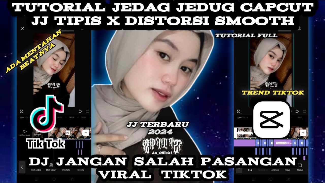Tutorial Edit Jedag Jedug Capcut JJ Tipis X Distorsi Smooth || Dj ...