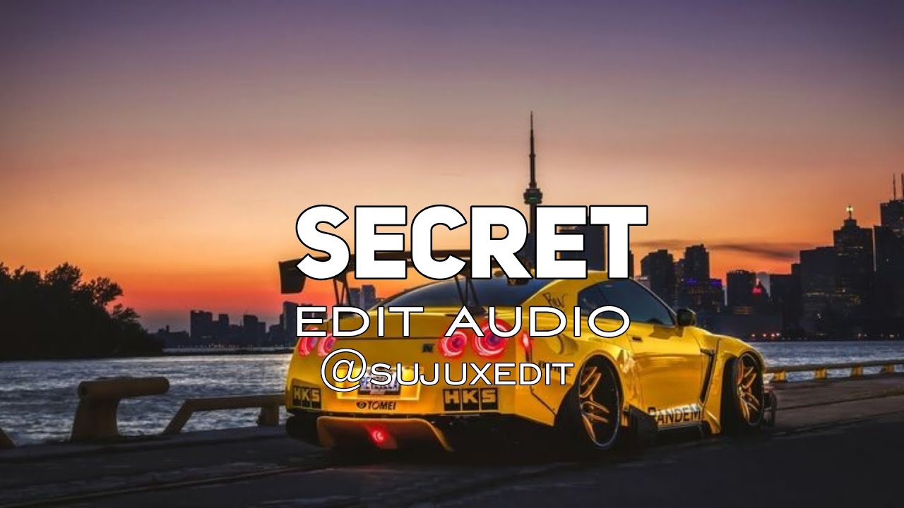 Secret - edit audio - YouTube