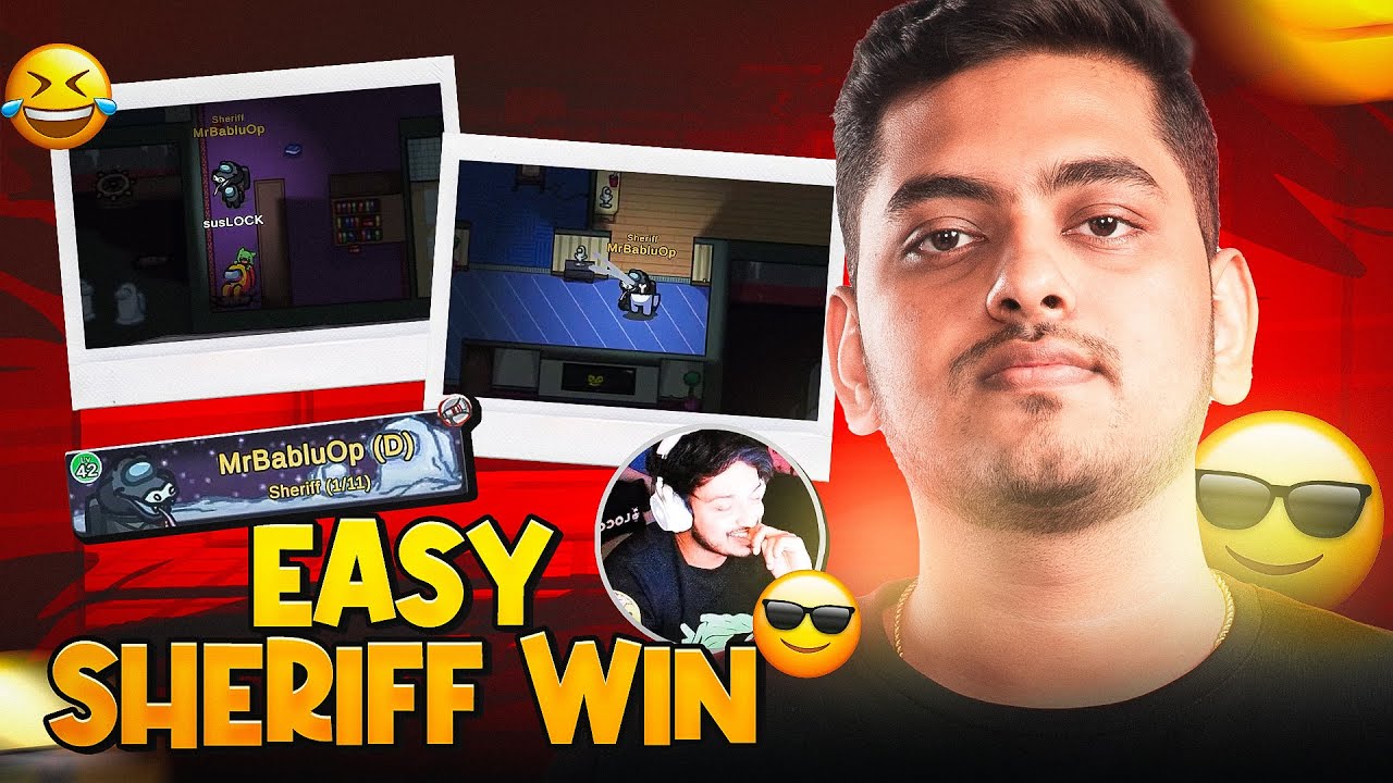 THIS IS HOW YOU SHOULD PLAY SHERIFF - YouTube