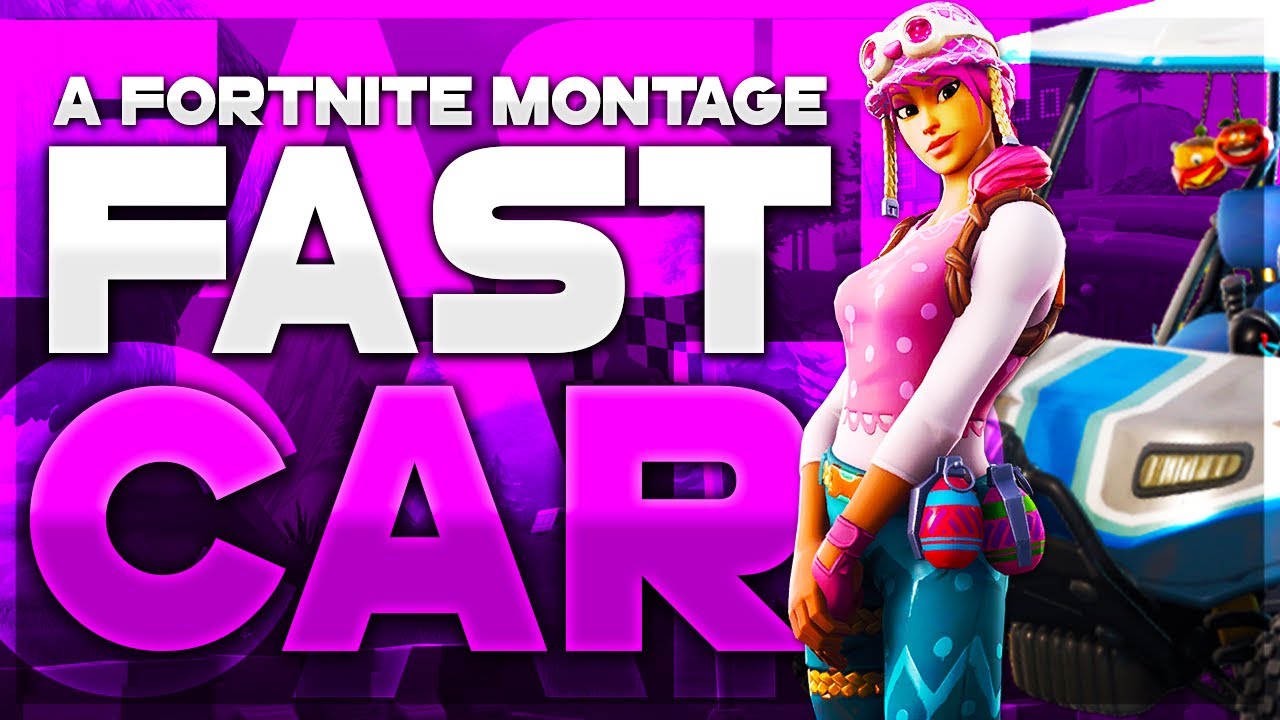 Fortnite Montage - Fast Car - YouTube