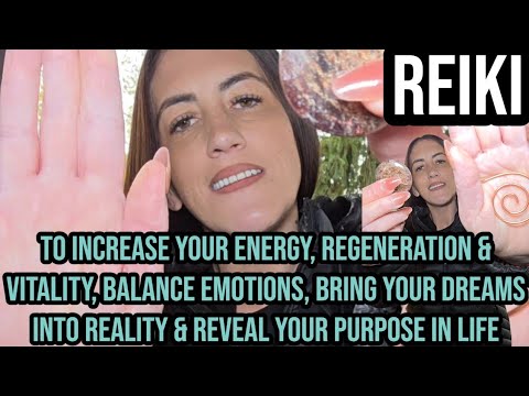 REIKI to enhance energy & vitality, balance emotions, turn dreams into ...