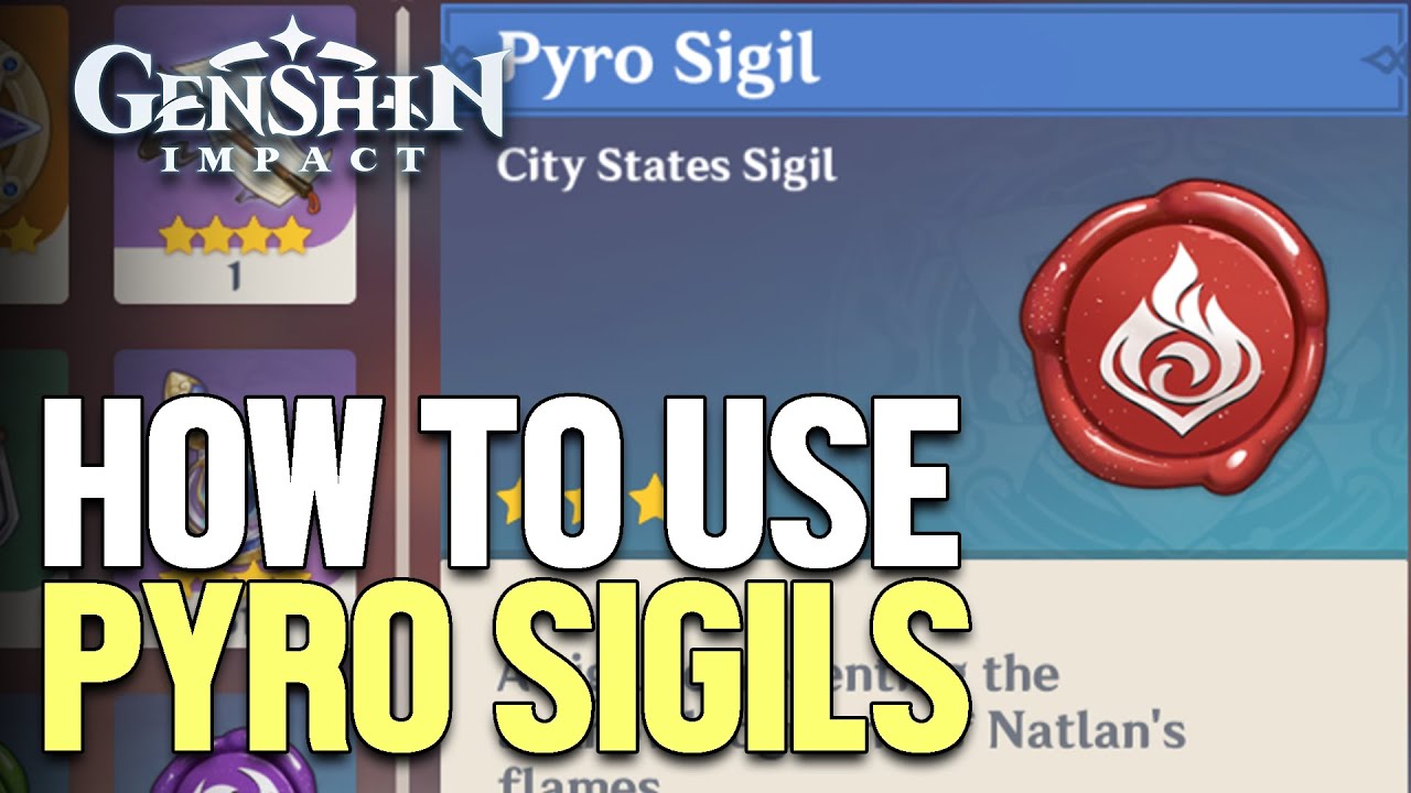 How to use Pyro Sigils Genshin Impact - YouTube