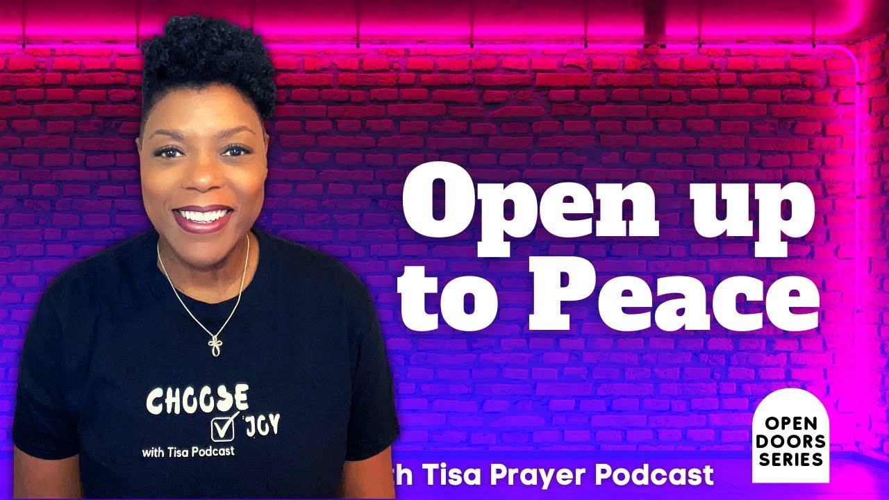Prayer to Open Up More Peace | Simple Prayers for a Complex World | 2 ...