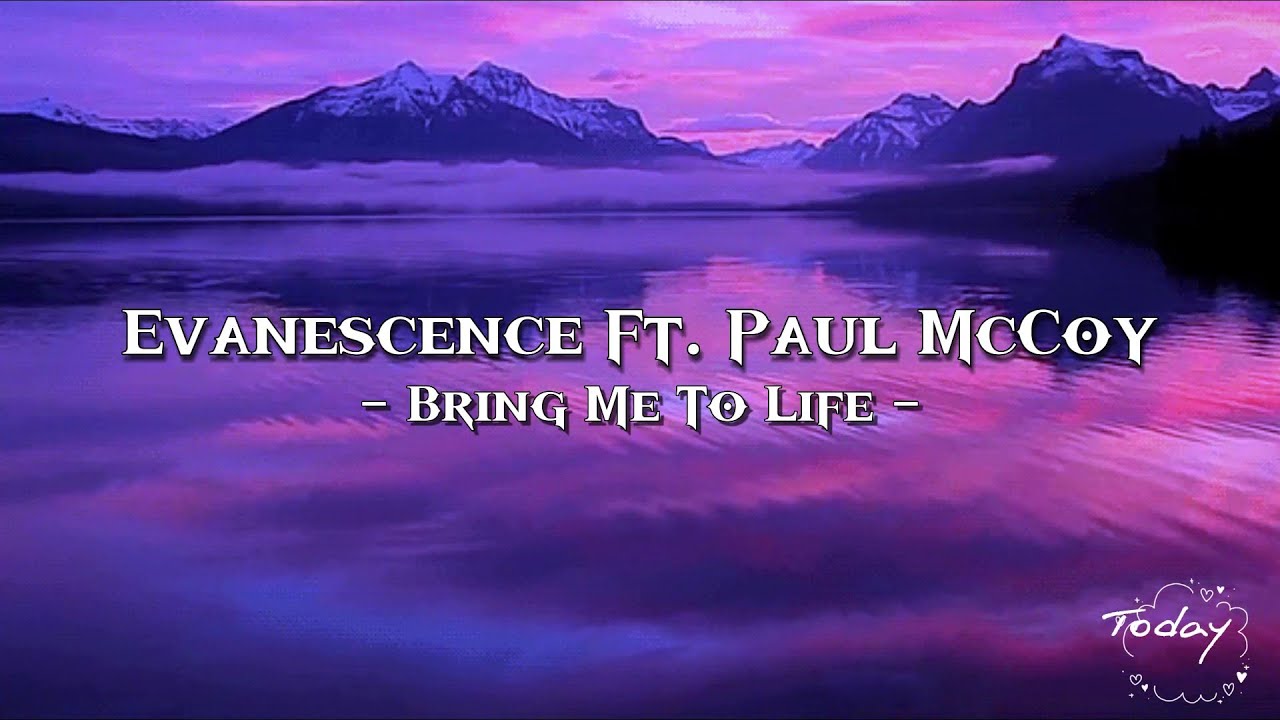 Evanescence Ft. Paul McCoy - Bring Me To Life (Lyrics) - YouTube