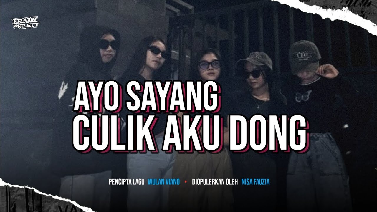 DJ AYO SAYANG CULIK AKU DONG ( NISA FAUZIA ) X F5 BOOTLEG - YouTube Music