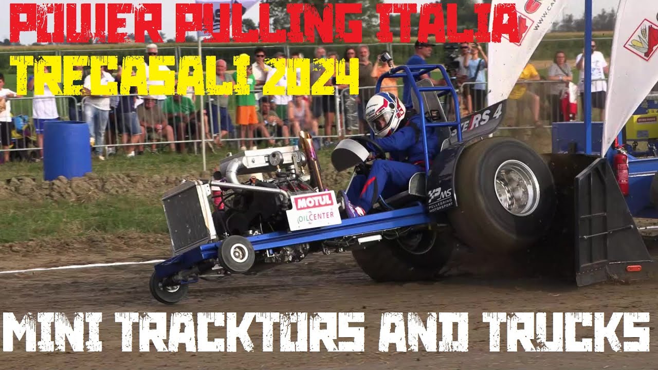 POWER PULLING ITA - "PICCOLINI" & TRUCKS - FULL REPORTAGE - YouTube