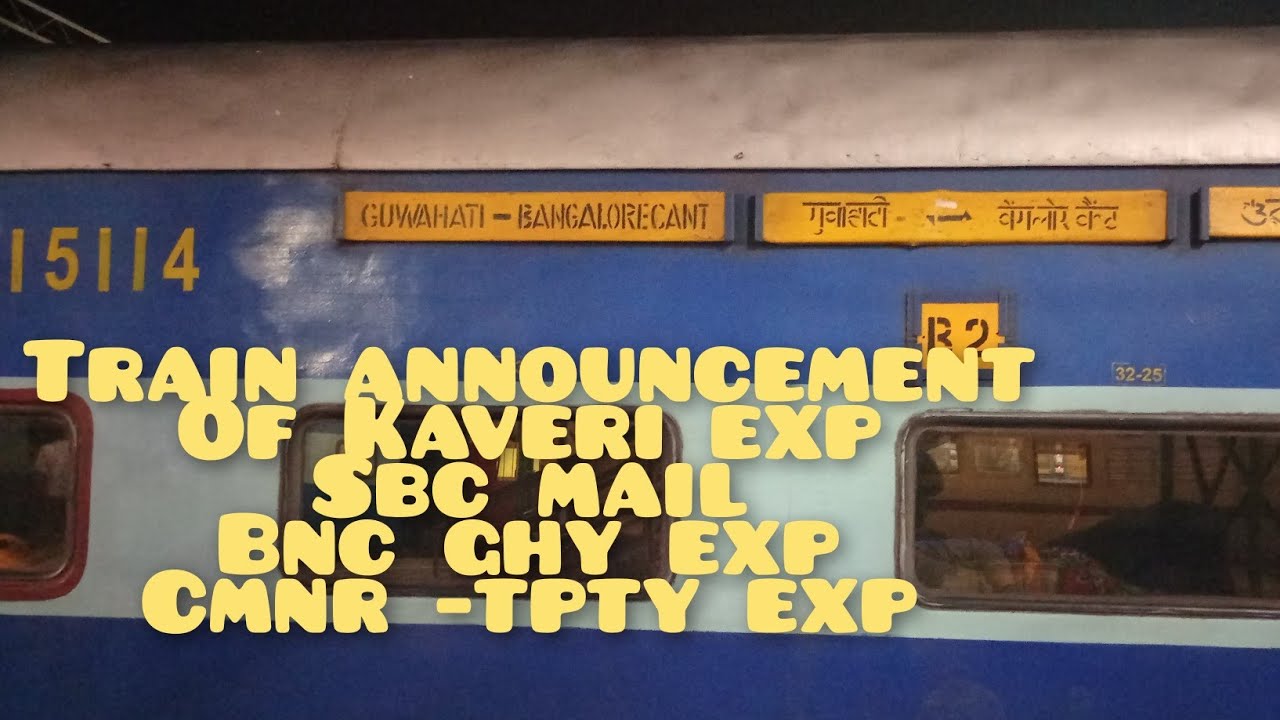 INDIAN RAILWAYS TRAIN ANNOUNCEMENTS AT MID NIGHTS 3 LANGUAGES ...
