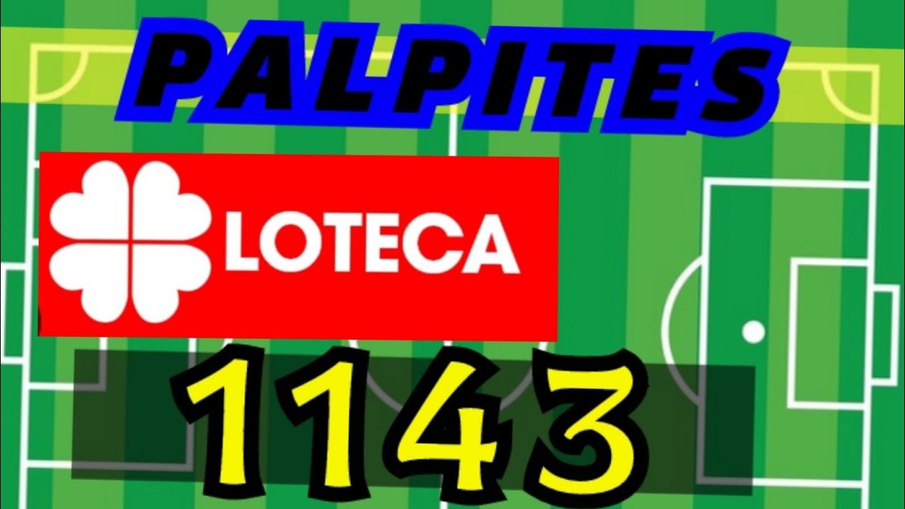 PALPITES DA LOTECA CONCURSO:1143 DICAS BILHETE COM QUATRO DUPLOS E ...