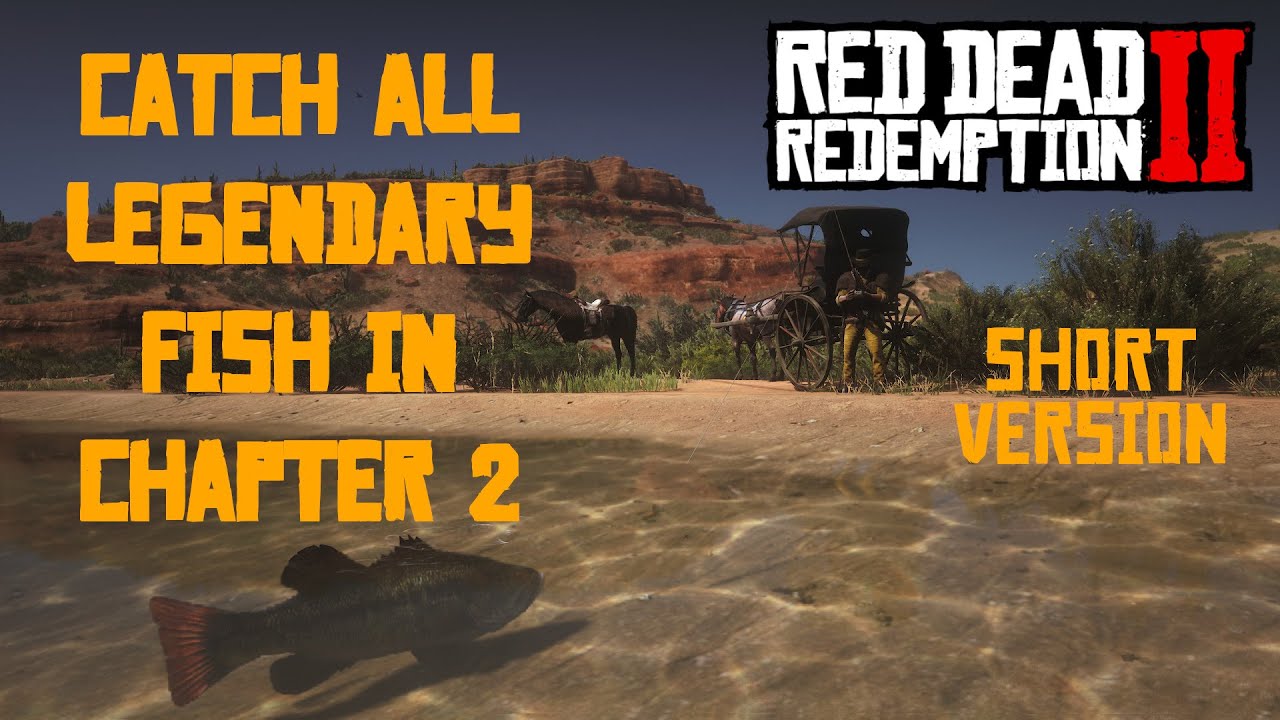 RDR2 - Catch All Legendary Fish as Arthur as Early as Chapter 2 (Short ...