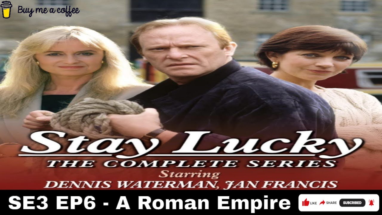 Stay Lucky (1991) SE3 EP6 - A Roman Empire - YouTube