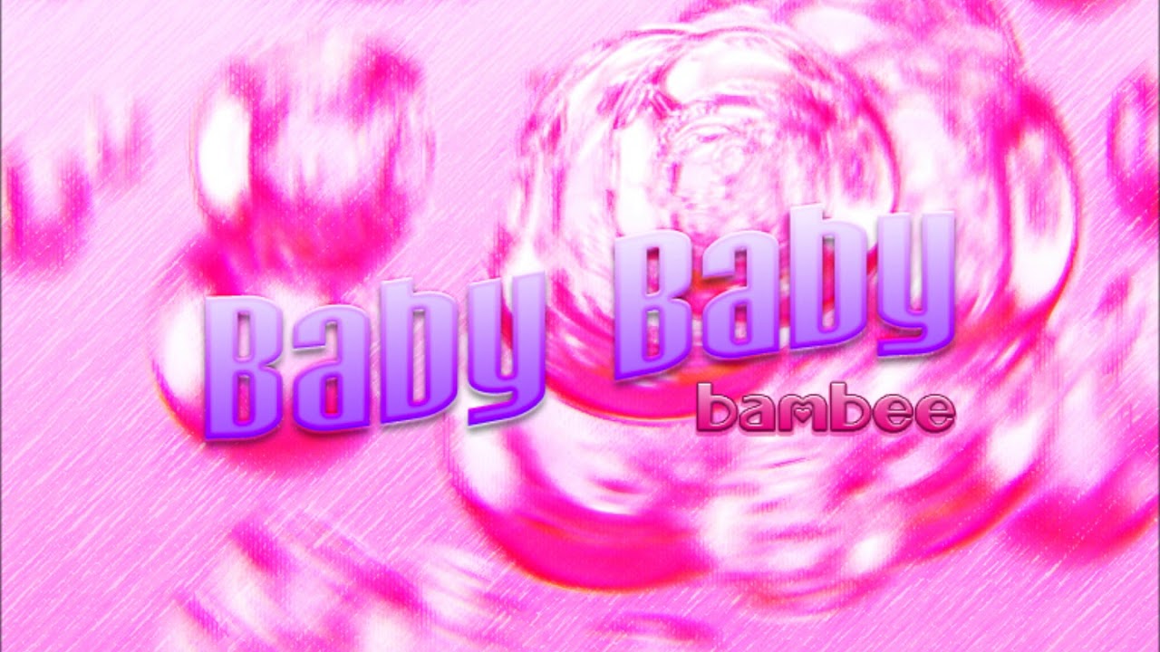 Baby Baby By Bambee - YouTube