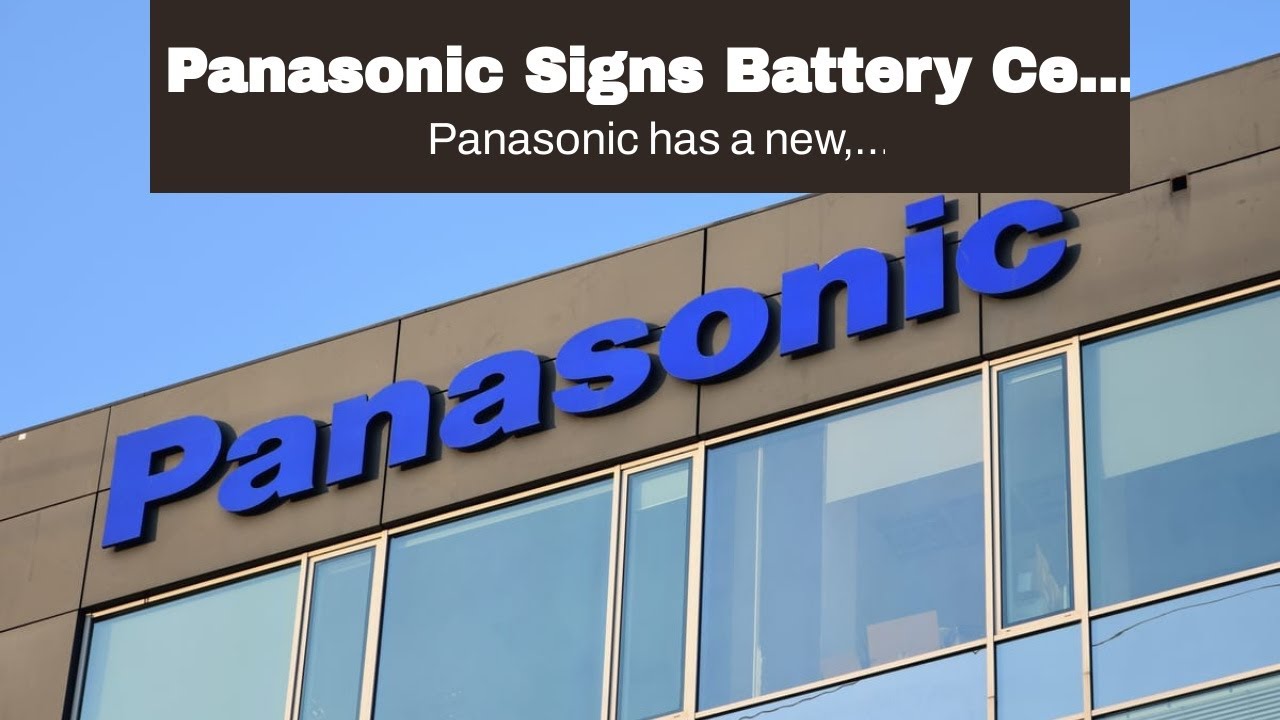 Panasonic Signs Battery Cell Supply Agreement With Lucid - YouTube