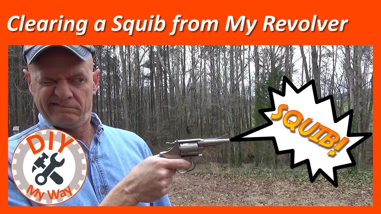 Clearing a Squib from My Revolver - (#35) - YouTube
