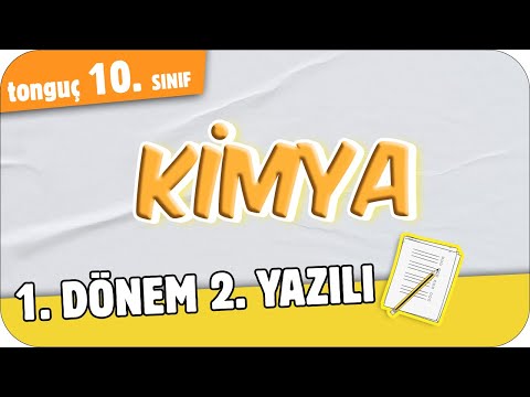 10.Sınıf Kimya 1.Dönem 2.Yazılıya Hazırlık 📑 #2025