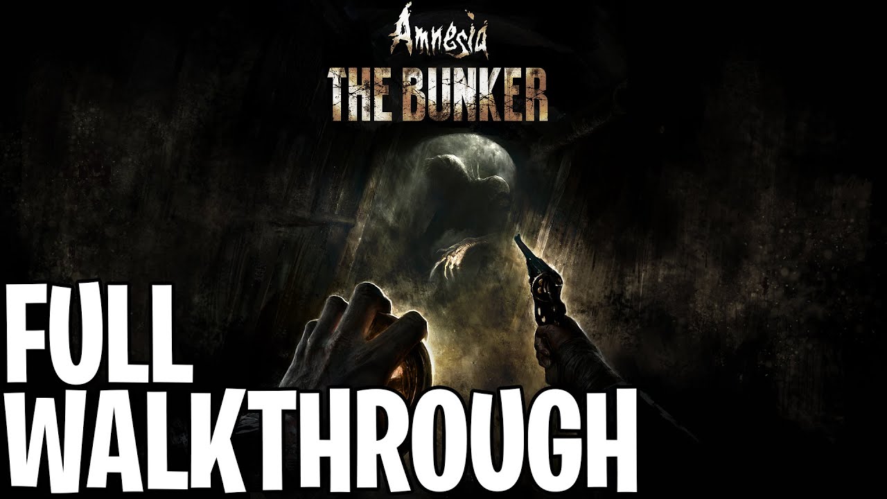 Amnesia: The Bunker - Full Walkthrough (All key item locations) - YouTube