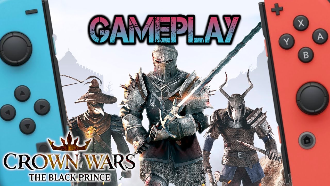 Crown Wars: The Black Prince | Nintendo Switch Gameplay - YouTube
