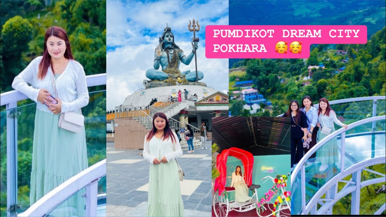 PUMDIKOT DREAM CITY POKHARA 🥰🥰 - YouTube