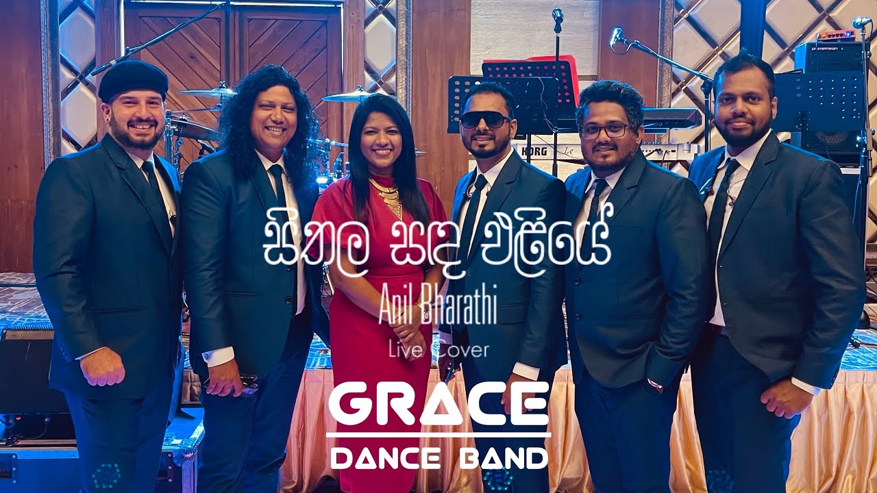 Seethala Sanda Eliye - Anil Bharathi - Live cover by @GRACEDANCEBAND ...