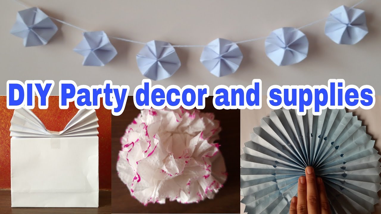 DIY Party decoration and supplies| Easy party decor ideas| paper party ...