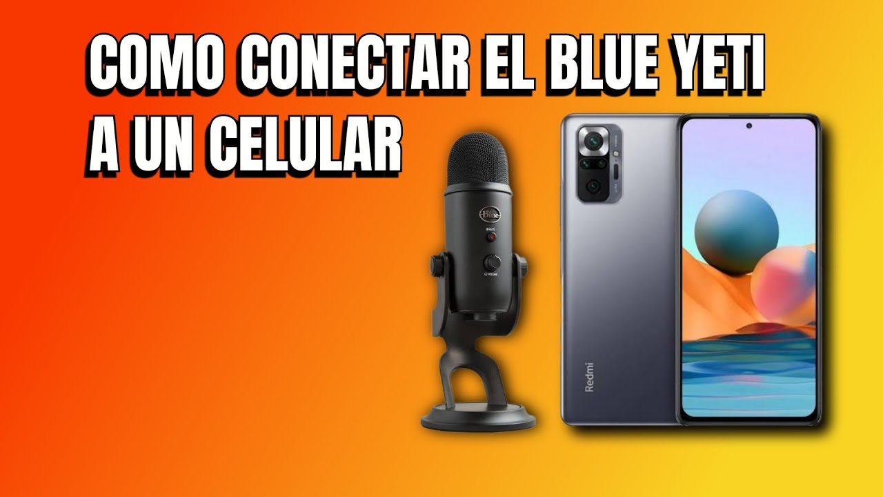 EL BLUE YETI EN ANDROID - como conectar el blue yeti en un android ...