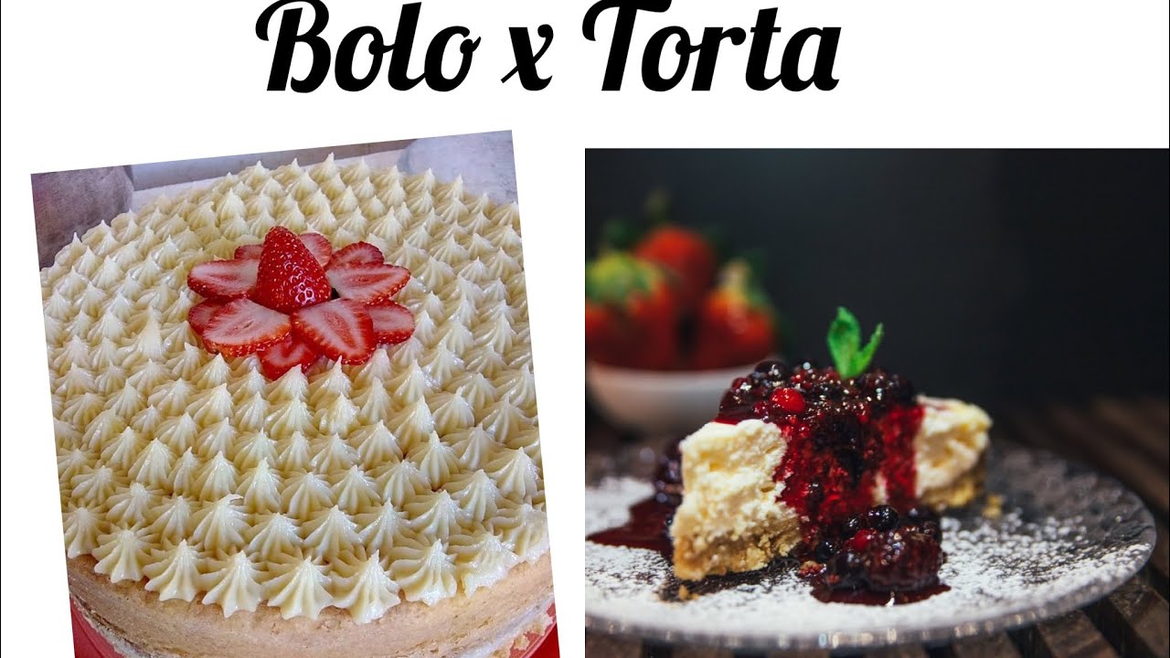 QUAL A DIFERENÇA ENTRE BOLO E TORTA ? / APRENDA AS PRINCIAPIS ...