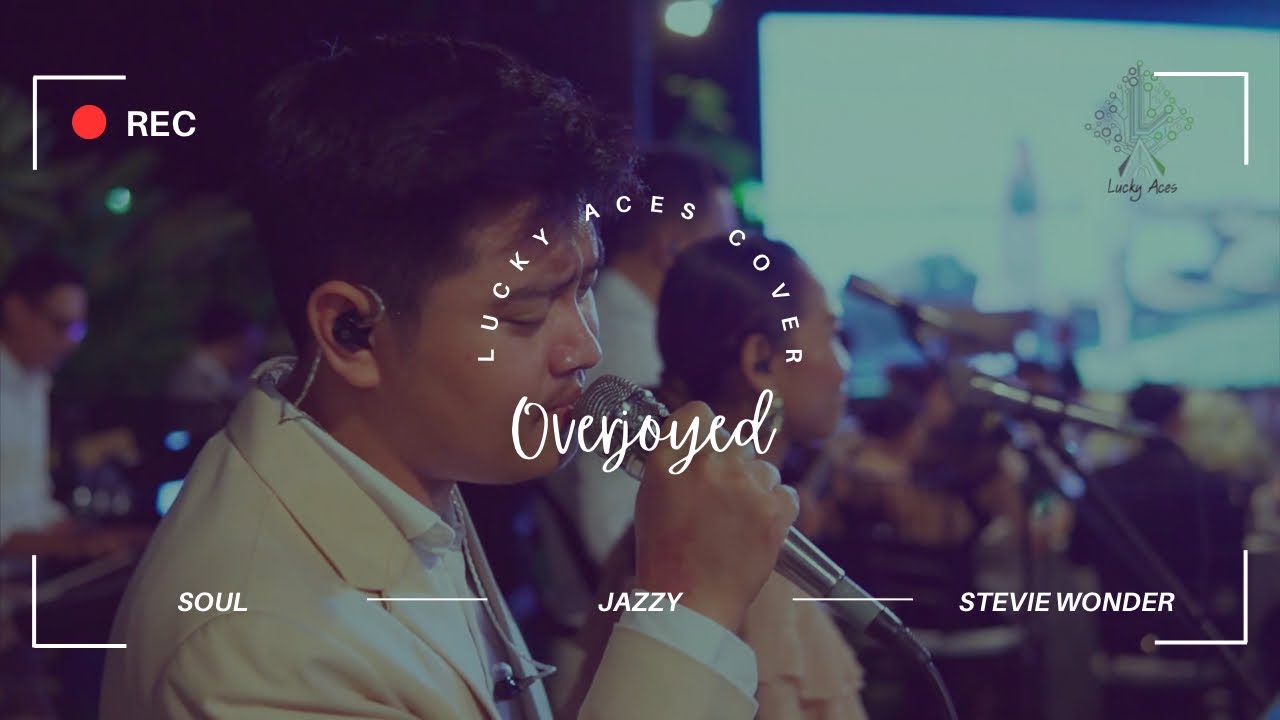 Overjoyed Song by Stevie Wonder, Lucky Aces Cover - YouTube