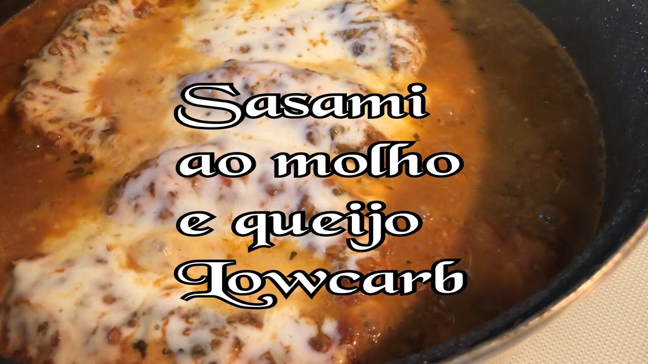Sasami ao molho e queijo Lowcarb - YouTube
