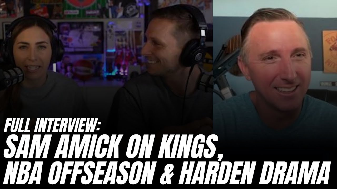 Sam Amick on the Kings, James Harden drama and NBA offseason - YouTube