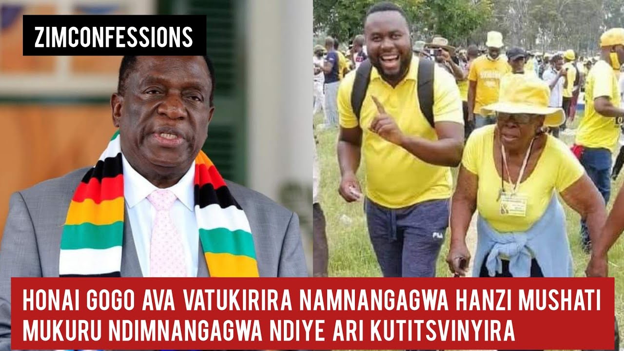 Honai Gogo Ava Vatukirira NaMnangagwa Hanzi Mushati Mukuru NdiMnangagwa ...