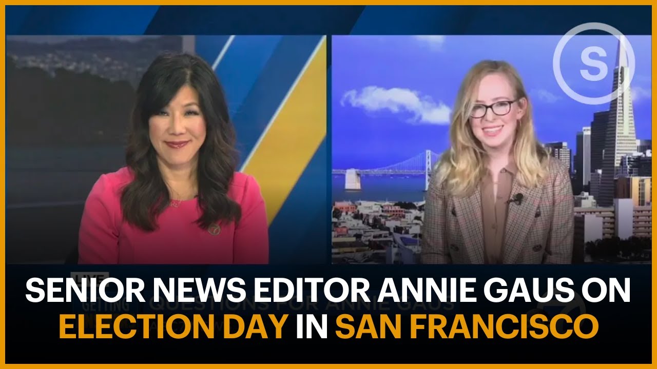 Senior News Editor Annie Gaus on Election Day in San Francisco - YouTube