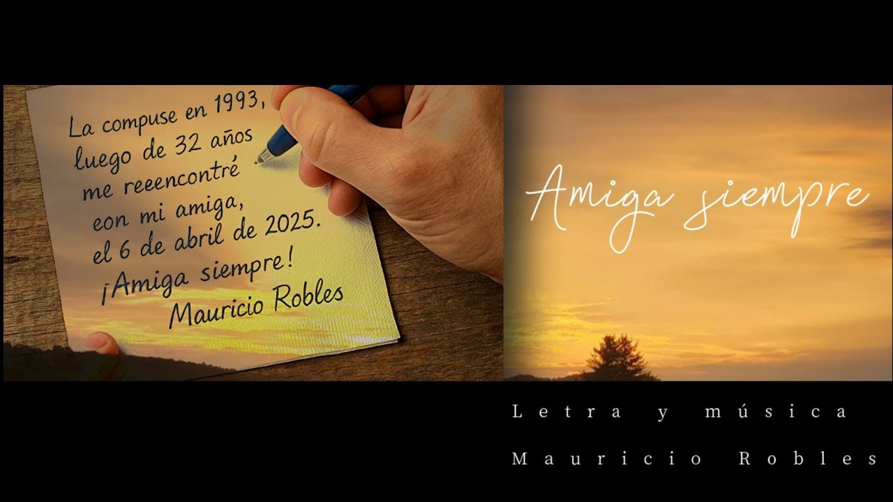 AMIGA SIEMPRE. Letra y Música: Mauricio Robles. Grupo Luna Marfil (1998 ...