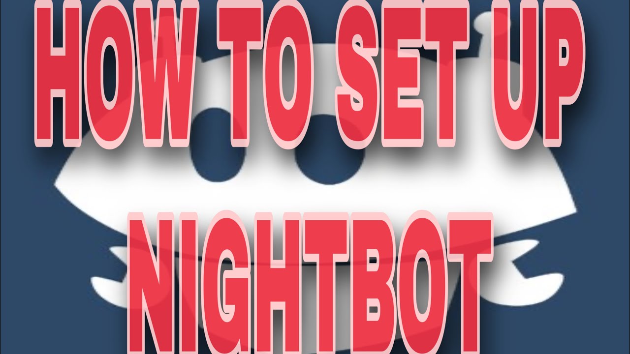 HOW TO SET UP NIGHTBOT ON LIVE STREAM (TAGALOG TUTORIAL) - YouTube