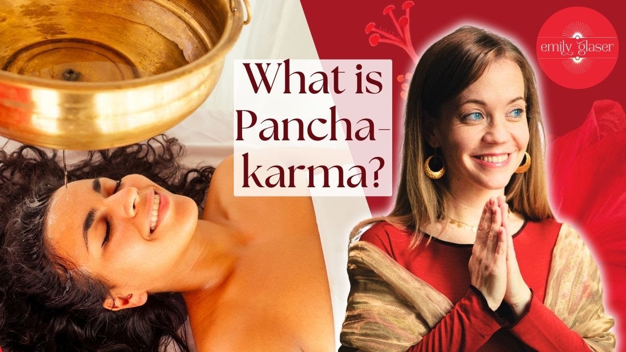 Demystifying Panchakarma: Ancient Ayurvedic Healing Cleanse - YouTube