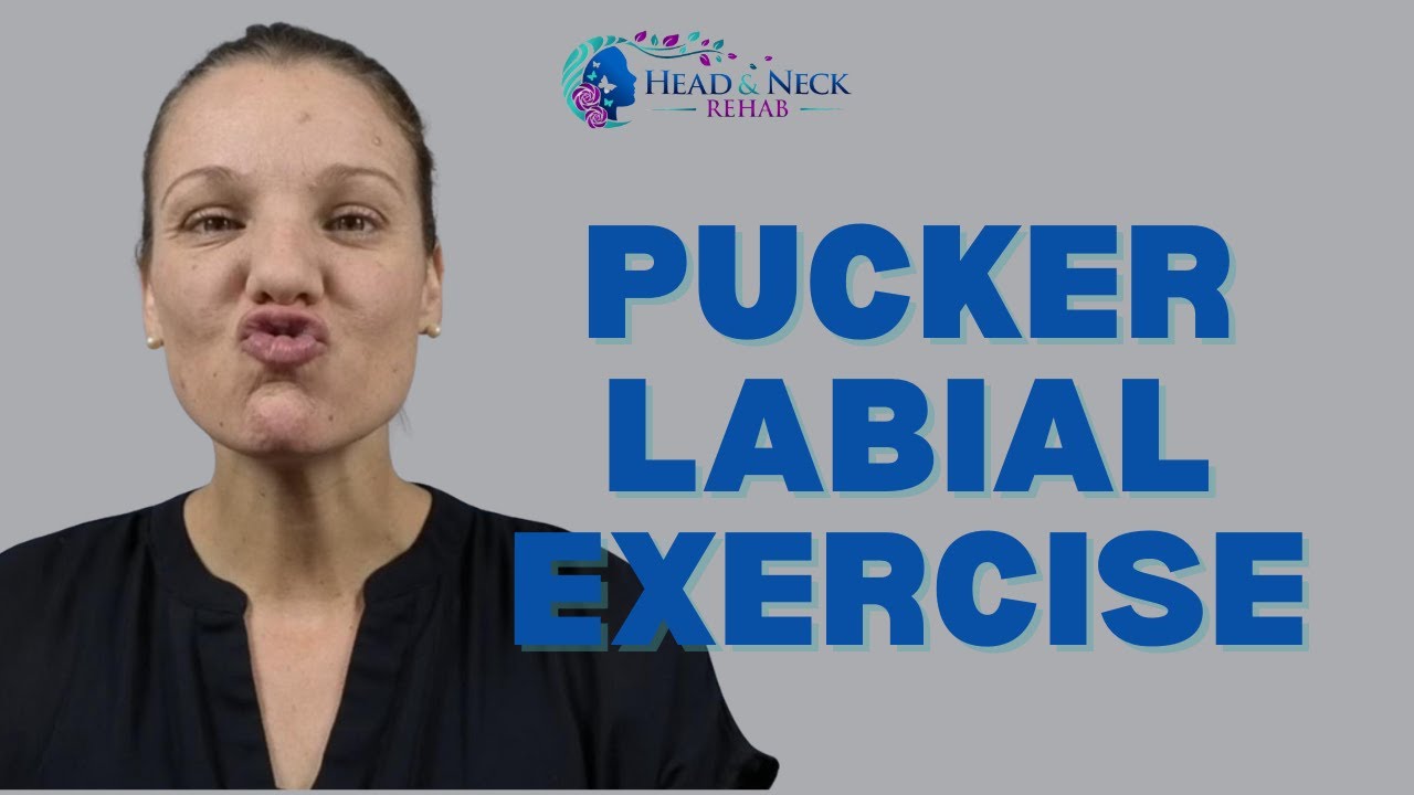 Pucker Labial Exercise - YouTube