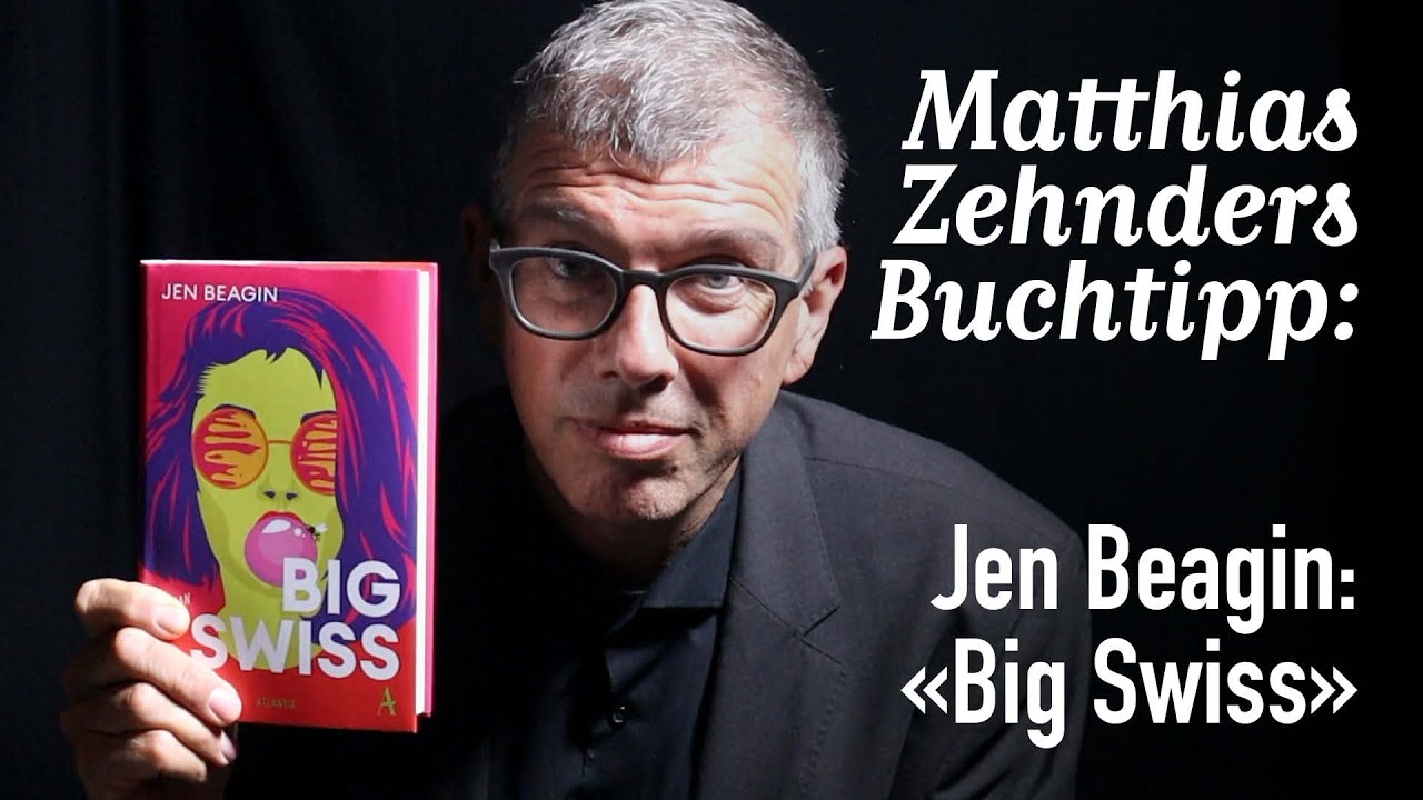 Mein 159. Buchtipp: «Big Swiss» von Jen Beagin - YouTube