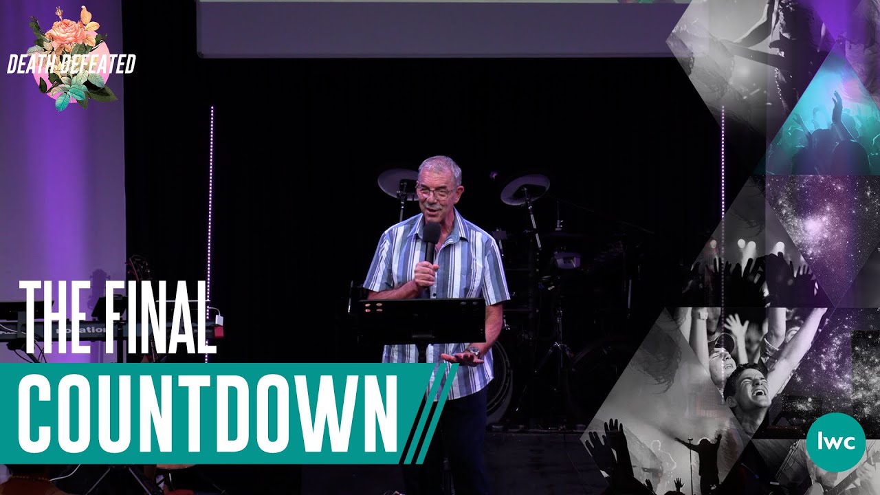 The Final Countdown - Ps Gavin van Heerden (2 April 2023) - YouTube