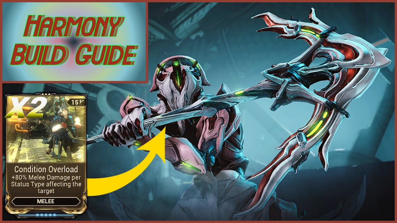 Warframe | Harmony 2024 Review (Guide) - Conditional Overload x2 - YouTube