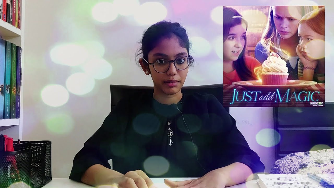 Just Add Magic | Amazon Prime | Nickelodeon | A review - YouTube