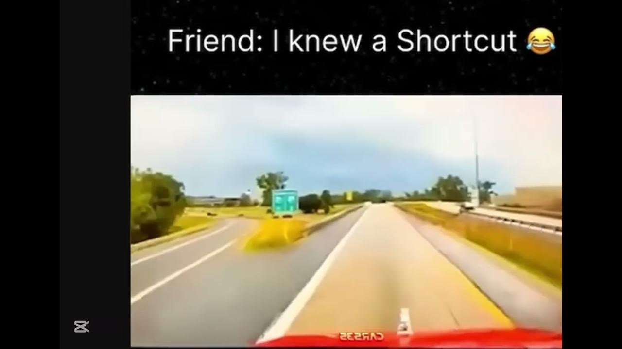 Friend: I know a shortcut! - YouTube