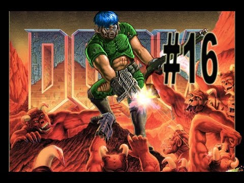 Doomguy is the one with the gun! | DOOM | Episode 16 - YouTube