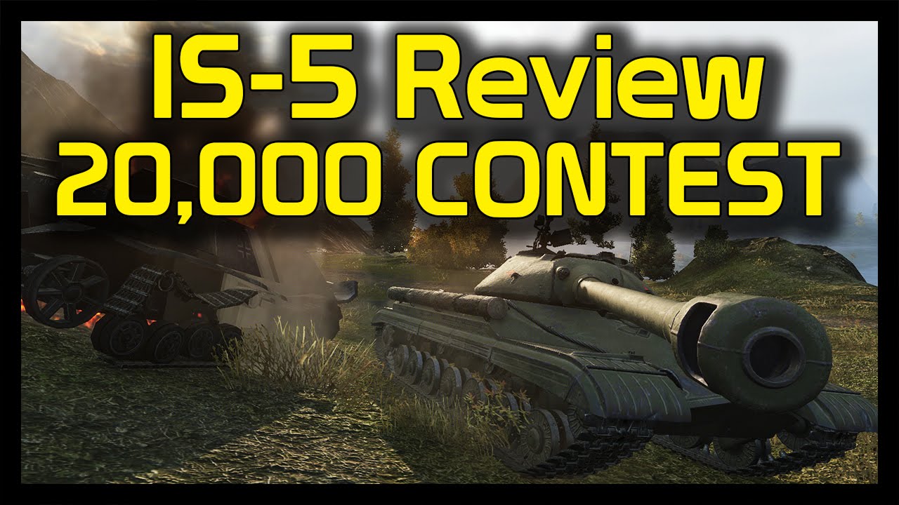 World of Tanks IS-5 Gameplay: 20,000 GIVEAWAY CONTEST! - IS-5 Review ...