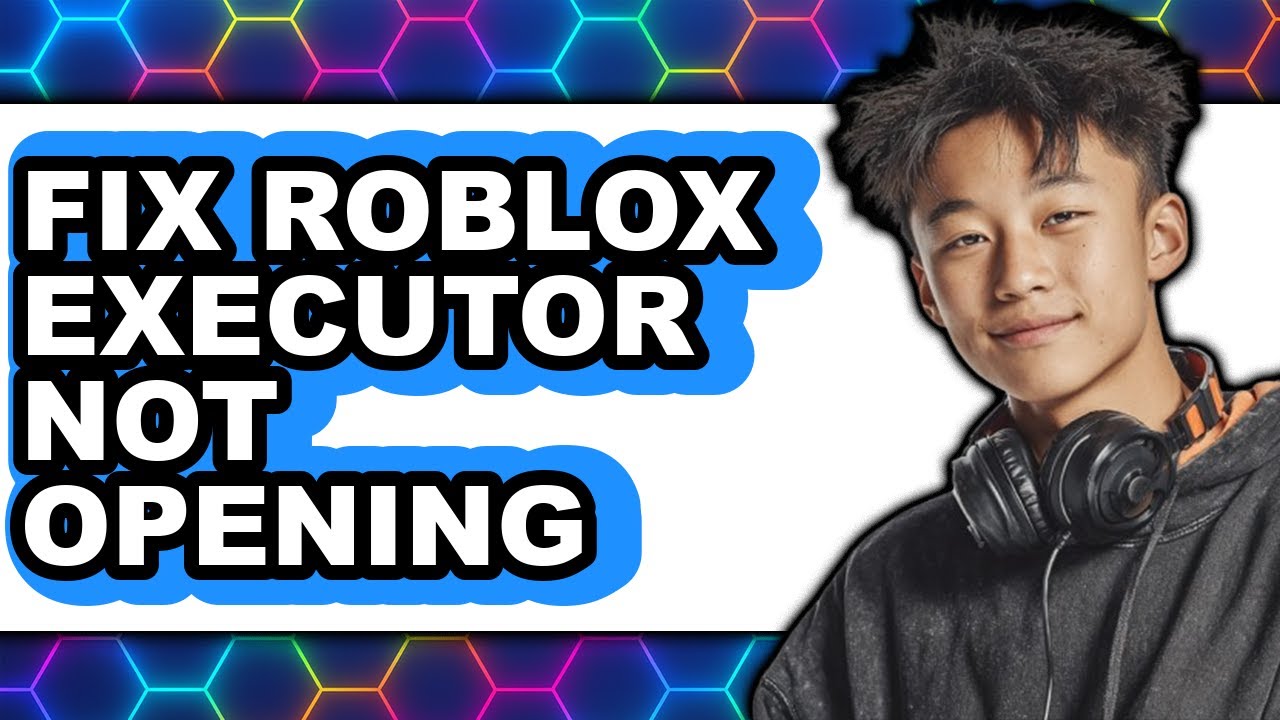 How to Fix Roblox Executor Not Opening (New 2025) - YouTube