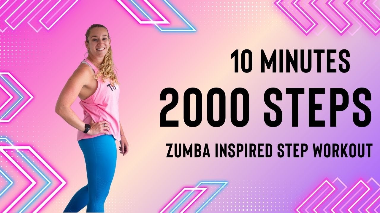 Zumba Inspired Step Workout - 2000 steps in 10 minutes - Beginner ...