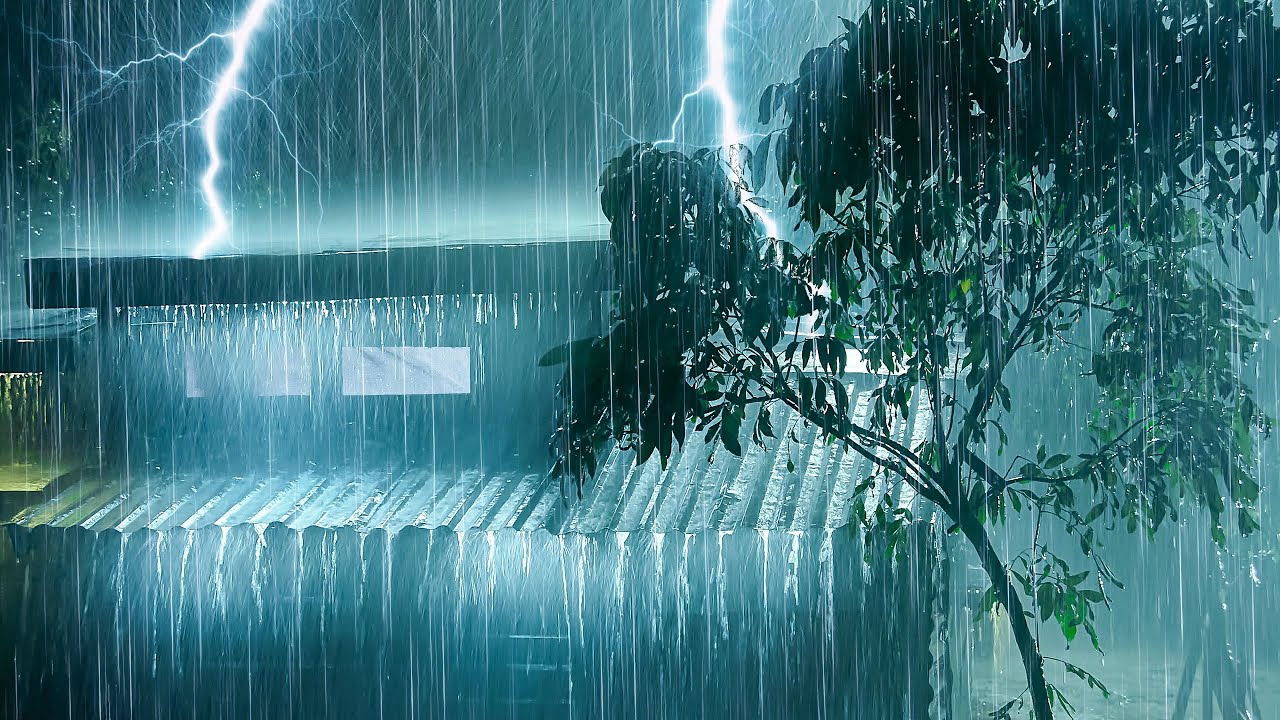 Night Storm to Sleep Well & Beat Insomnia | Heavy Rain on Tin Roof ...